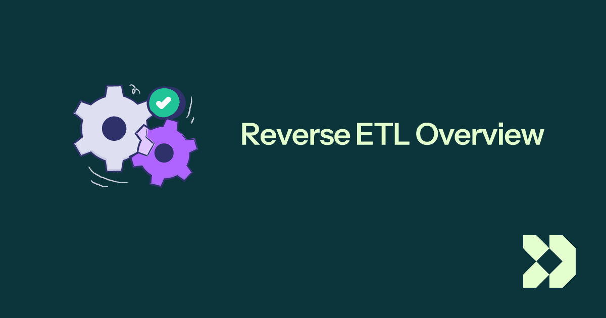 Reverse ETL Overview | Customer.io Docs